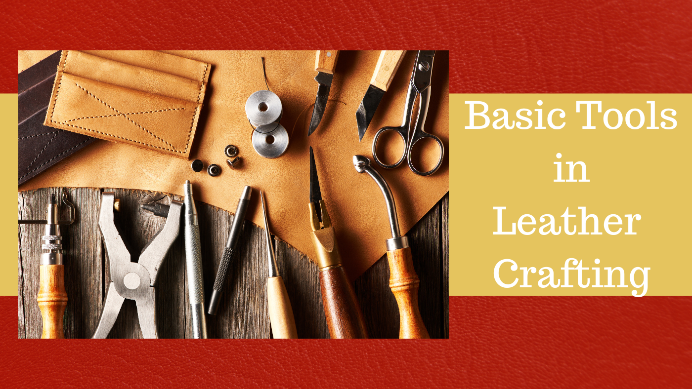 Leather Working: Learn the Art and Science Behind Every Piece